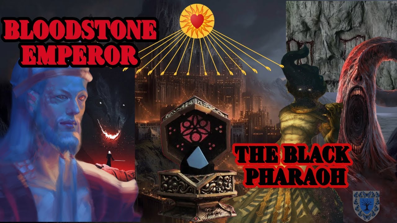 The Emperor and The Pharaoh | Bloodstone and Blackstone - YouTube