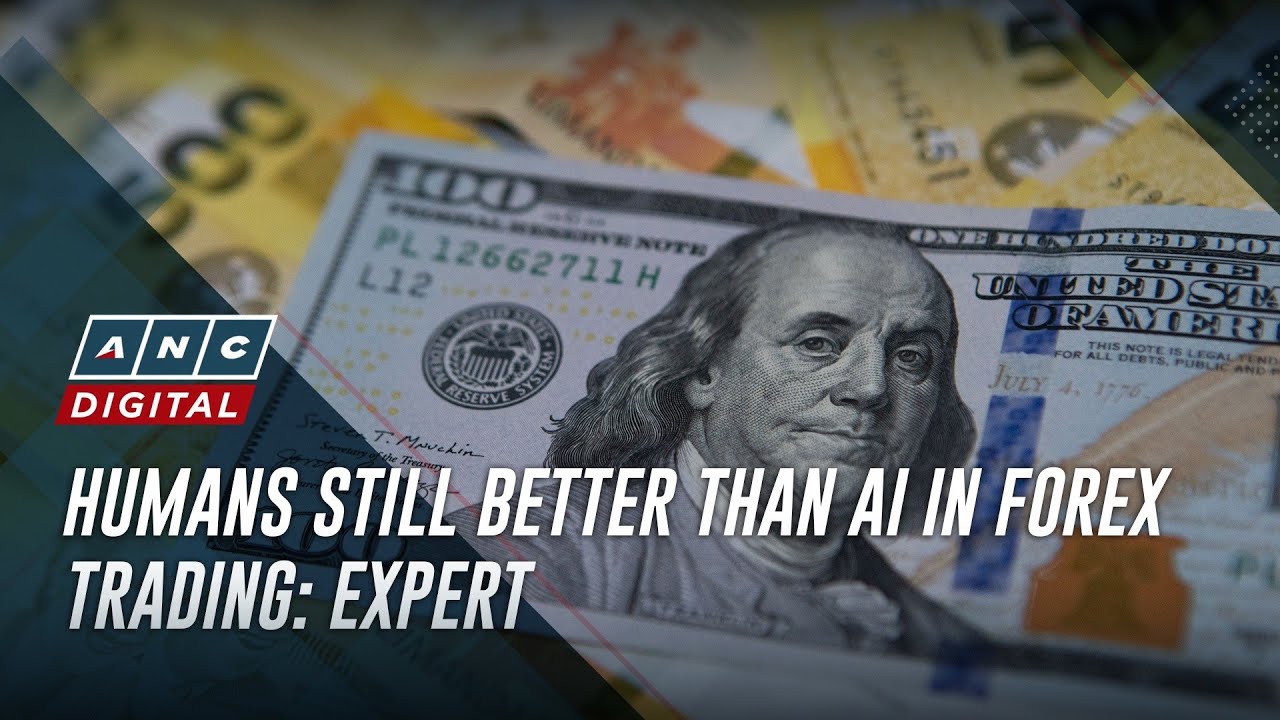 Humans still better than AI in forex trading: expert | ANC - YouTube