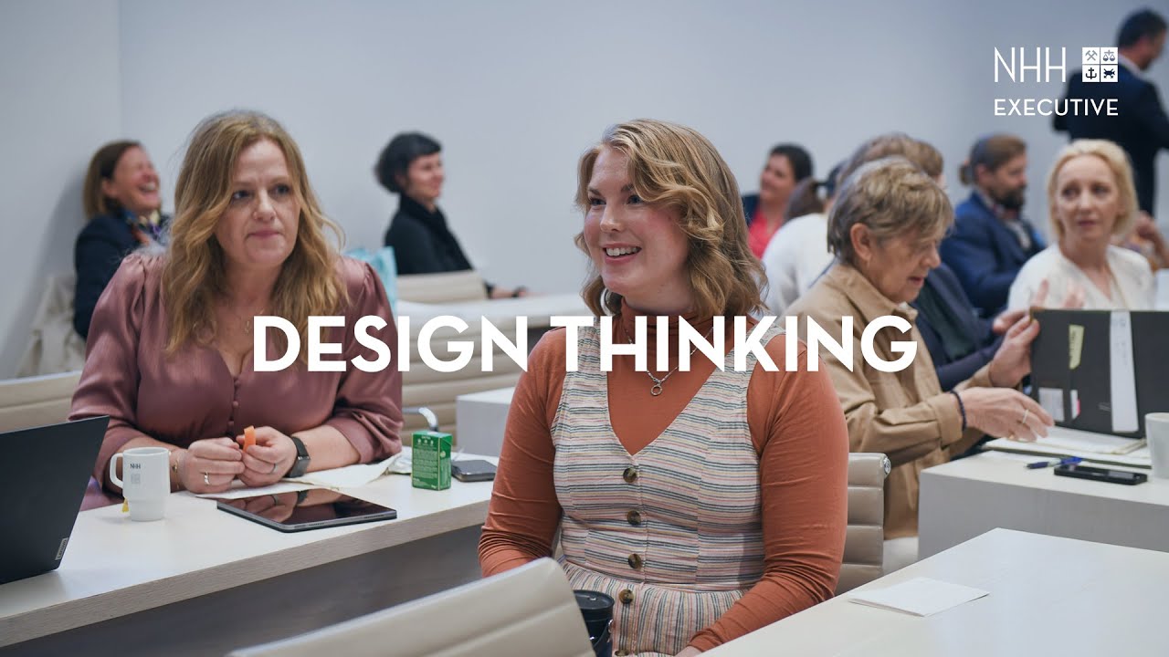 Design Thinking fra NHH Executive (kortversjon) - YouTube