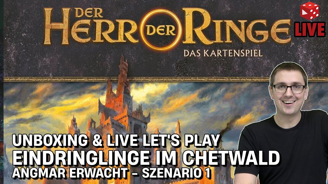 Eindringlinge im Chetwald - Angmar Erwacht Szenario 1 - Der Herr der Ringe Das Kartenspiel - YouTube