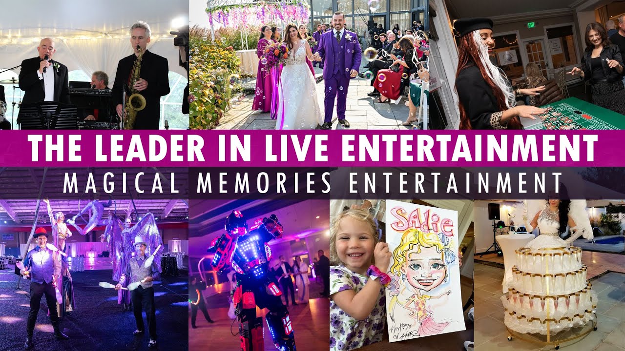 Magical Memories Entertainment - The Leader In Live Entertainment - YouTube