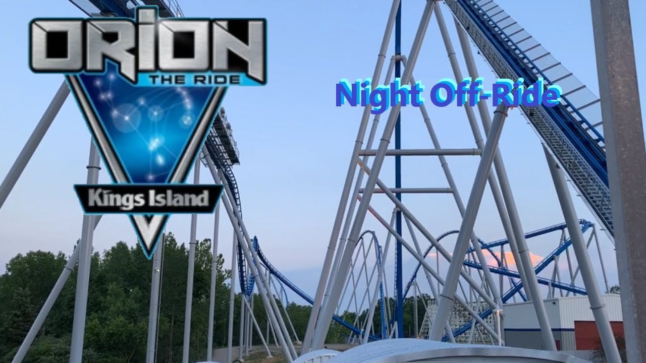 Orion Kings Island Off-ride | Free To Use With Credit - YouTube