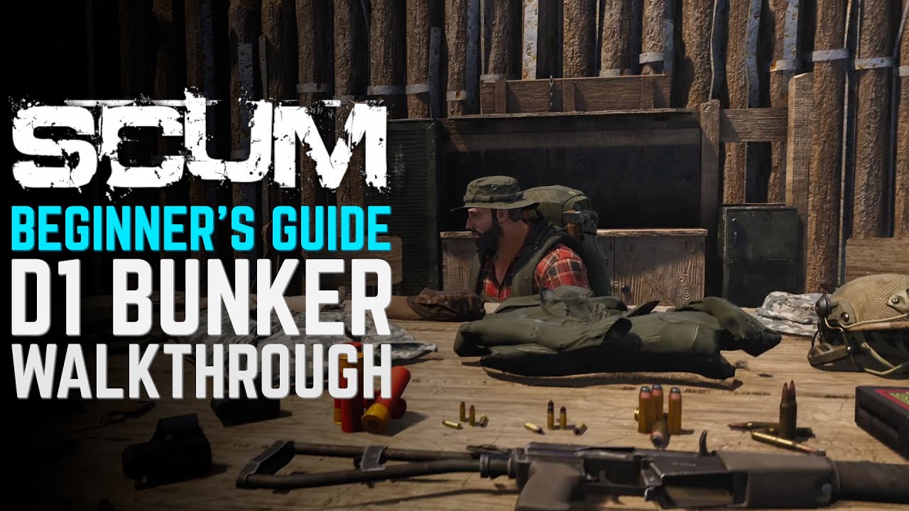 Best loot spots – D1 Bunker | Scum gameplay & beginner guide 2021 - YouTube
