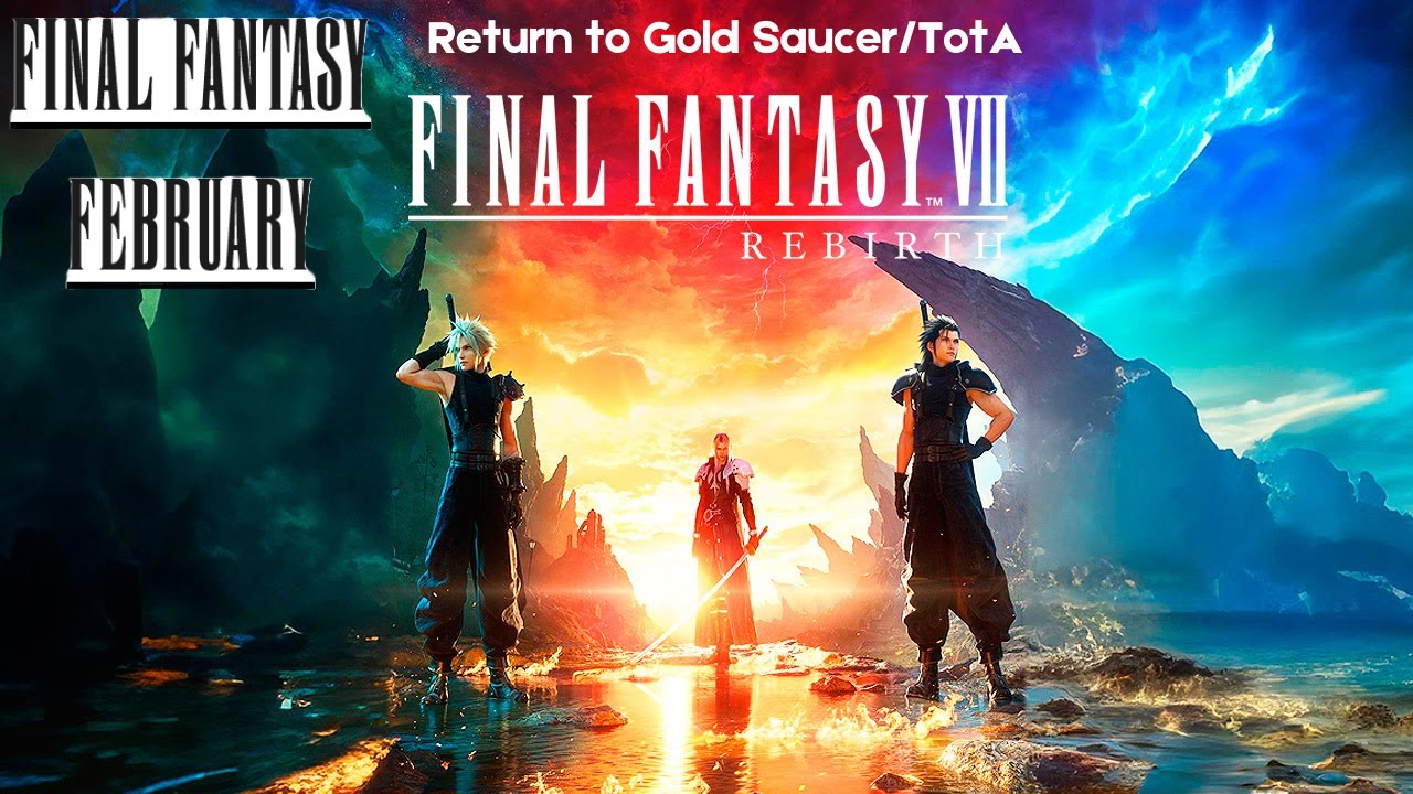 Final Fantasy VII REBIRTH STEAM (Return to Gold Saucer/TotA) - YouTube