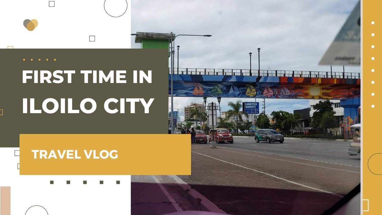 First time in Iloilo City 7/17/22 - YouTube