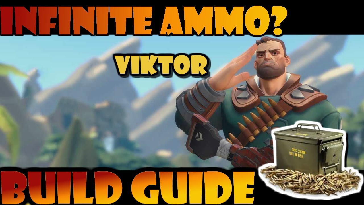 Paladins Xbox one: Viktor OP Build Guide!! Viktor Infinite Ammo Build ...