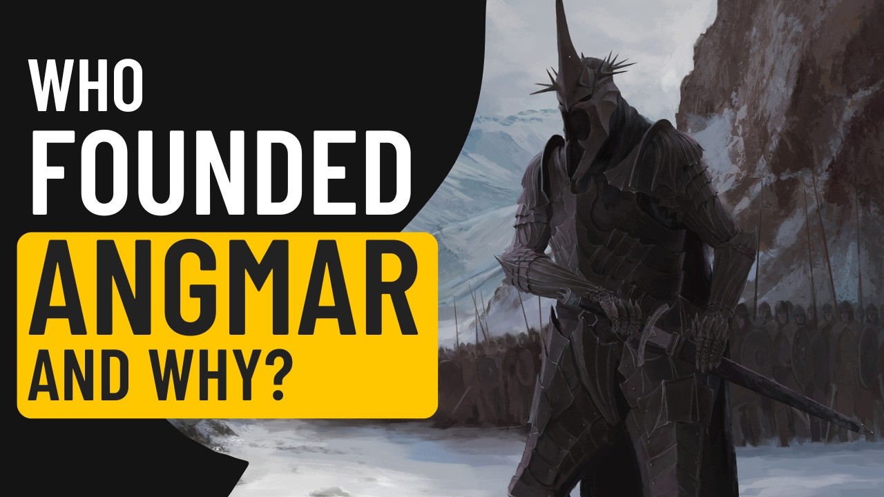 Why was Angmar founded, and why was it abandoned? The Lord of the Rings ...