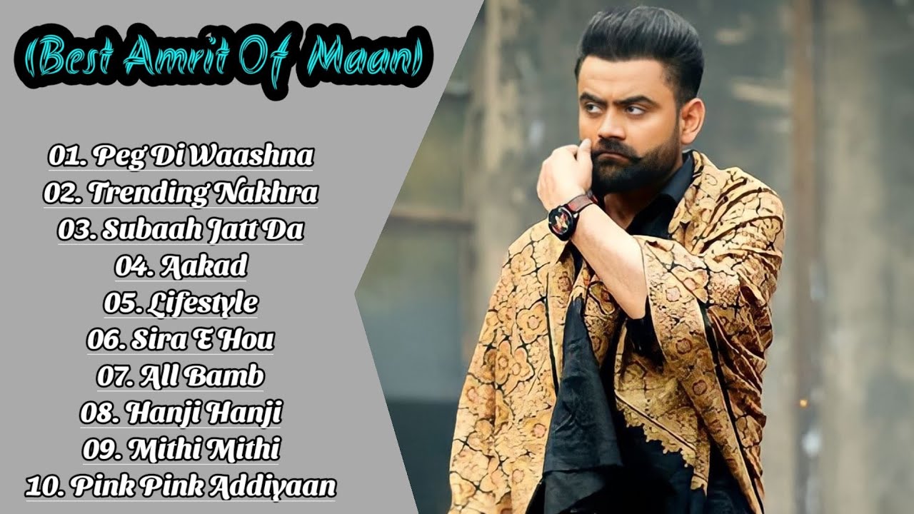 Amrit Maan New Songs Collection ll Best Punjabi Songs Of Amrit Maan ll ...