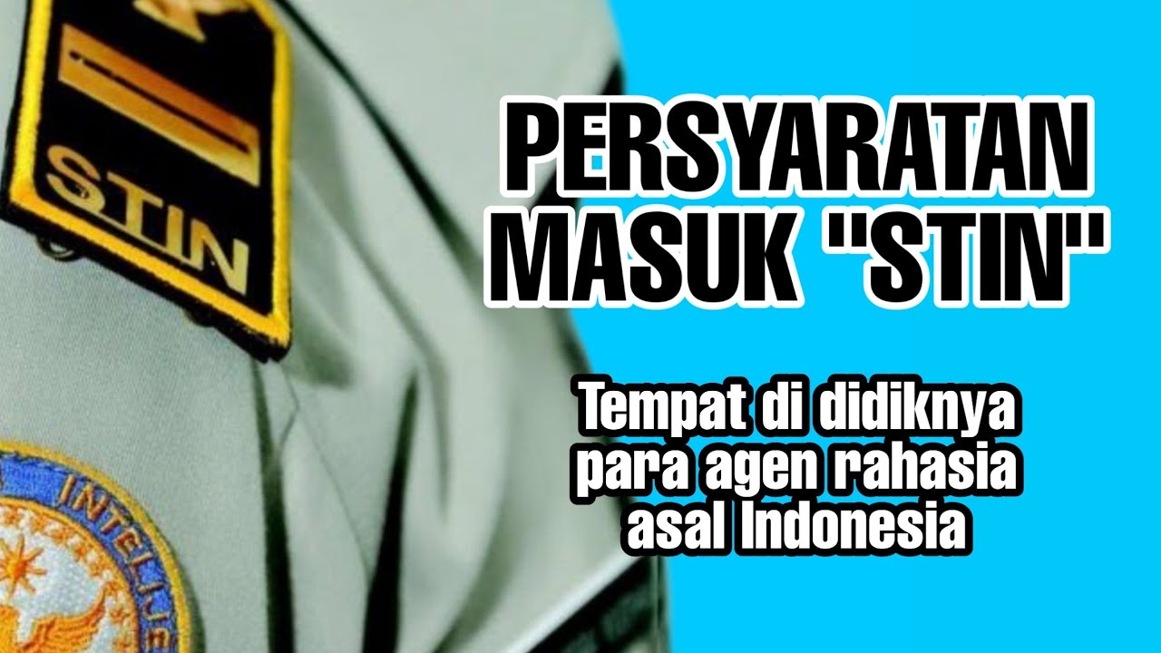 Semua Informasi STIN (Sekolah Tinggi Intelijen Negara) - YouTube