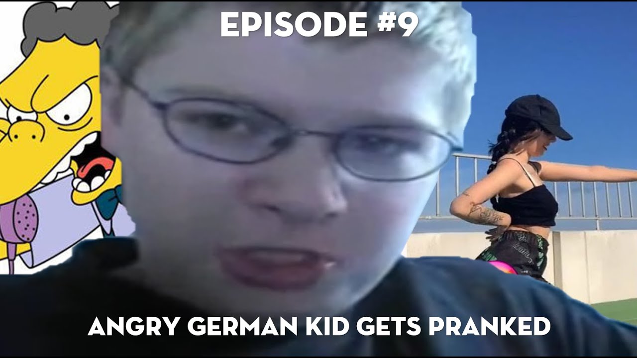 AGK EP#9 Angry German Kid Gets Pranked - YouTube