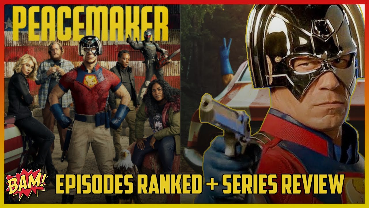 Peacemaker Episodes Ranked + Series Review! | HBO Max - YouTube