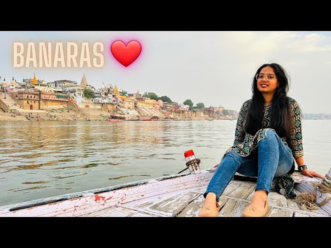 SUBAH - E - BANARAS ️ || Ganga Aarti || Banaras ke Ghat || Boat Ride ...