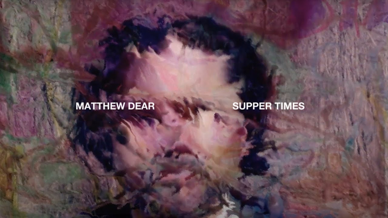 Matthew Dear - Supper Times (Official Visualizer) - YouTube