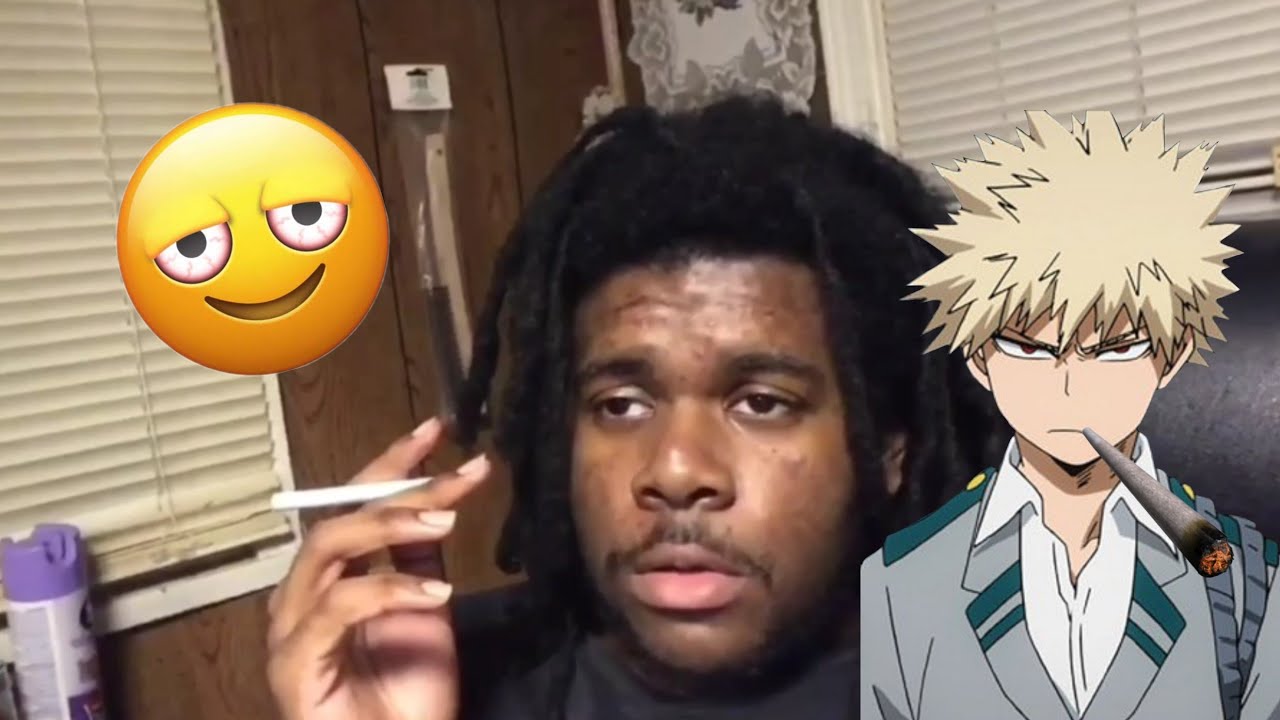 Bakugou's First Time Smoking Weed - YouTube