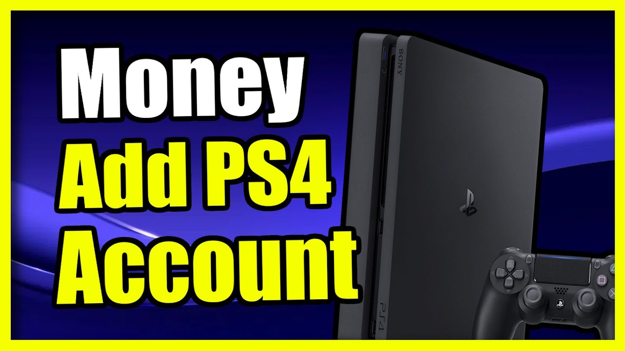 How to Add Money to your Account on PS4 Console - YouTube