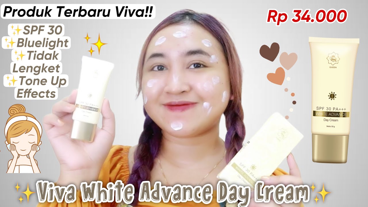Review Viva White Advance Day Cream SPF 30 🌤 Bikin Wajah Cerah Seketika ...