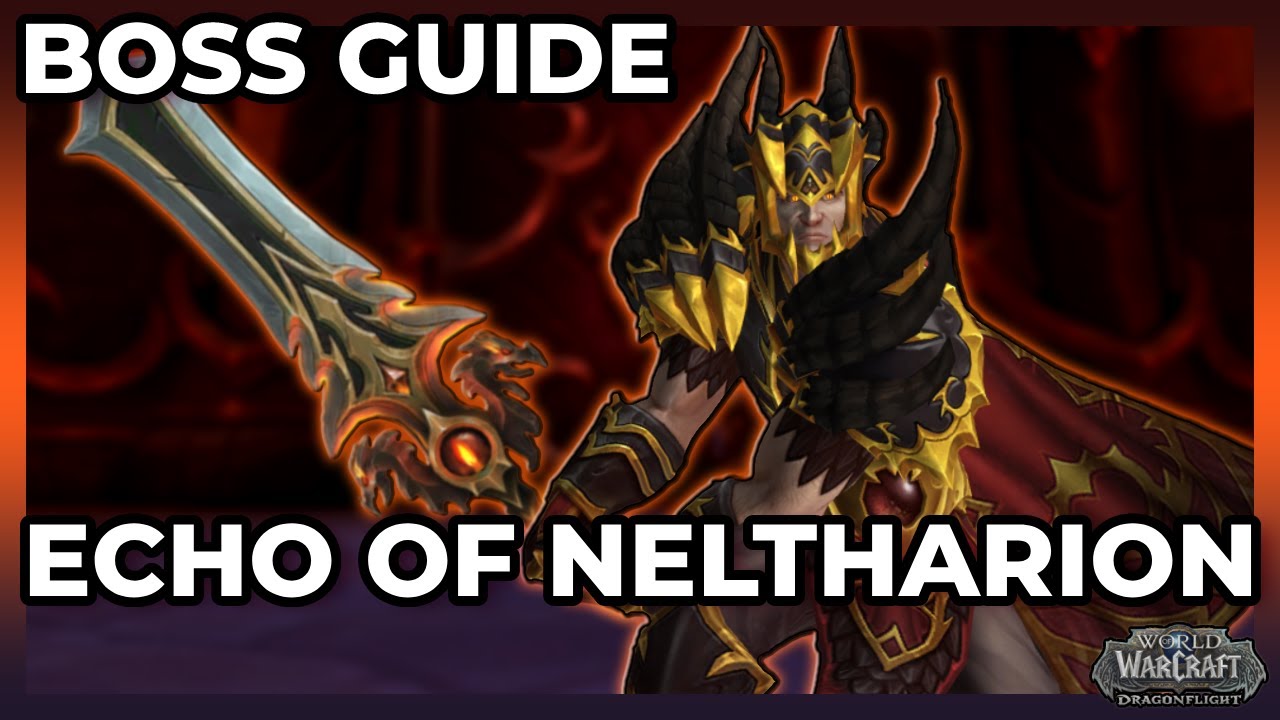 Echo of Neltharion | Normal & Heroic Boss Guide | Aberrus, The Shadowed ...