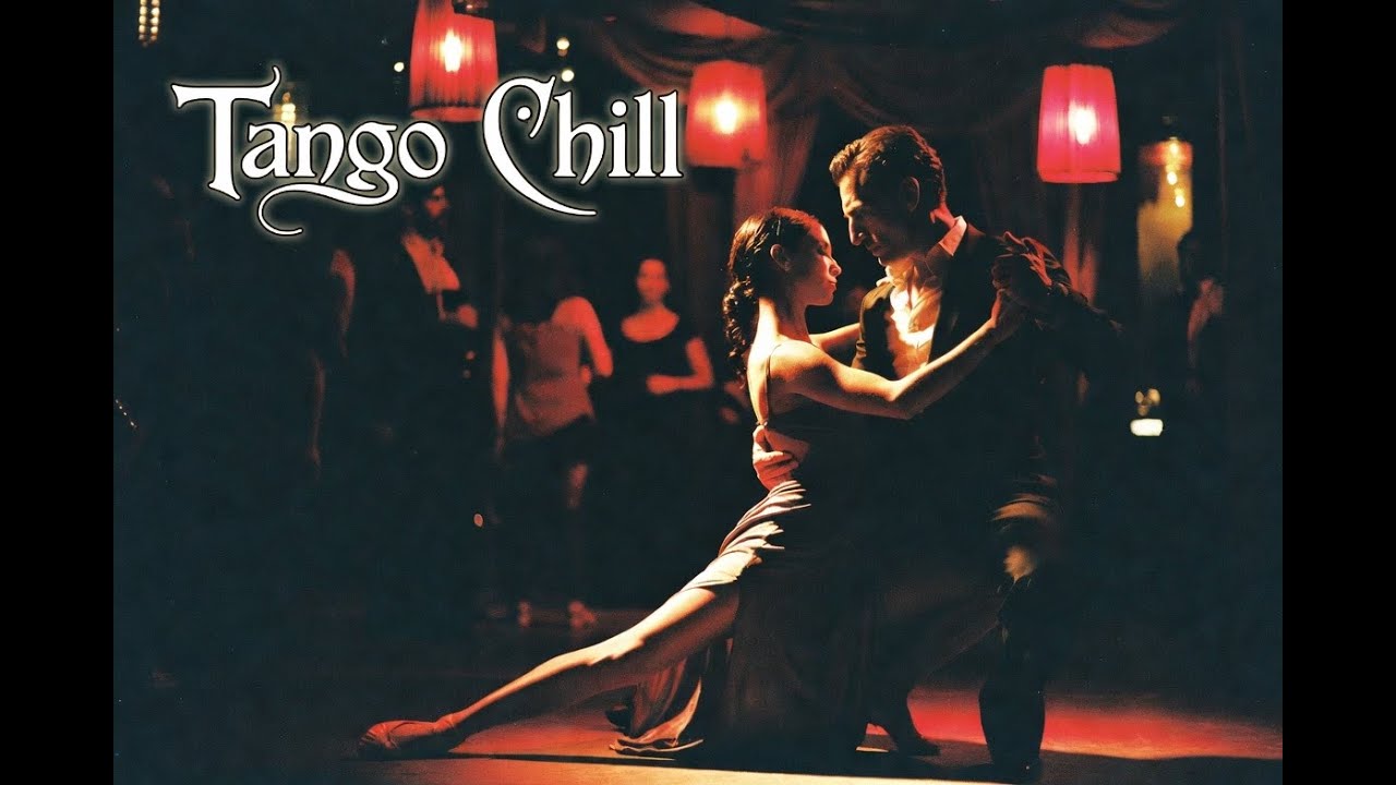 Tango Chill 🎶 | Chill Tango Instrumental para Relajarse - YouTube