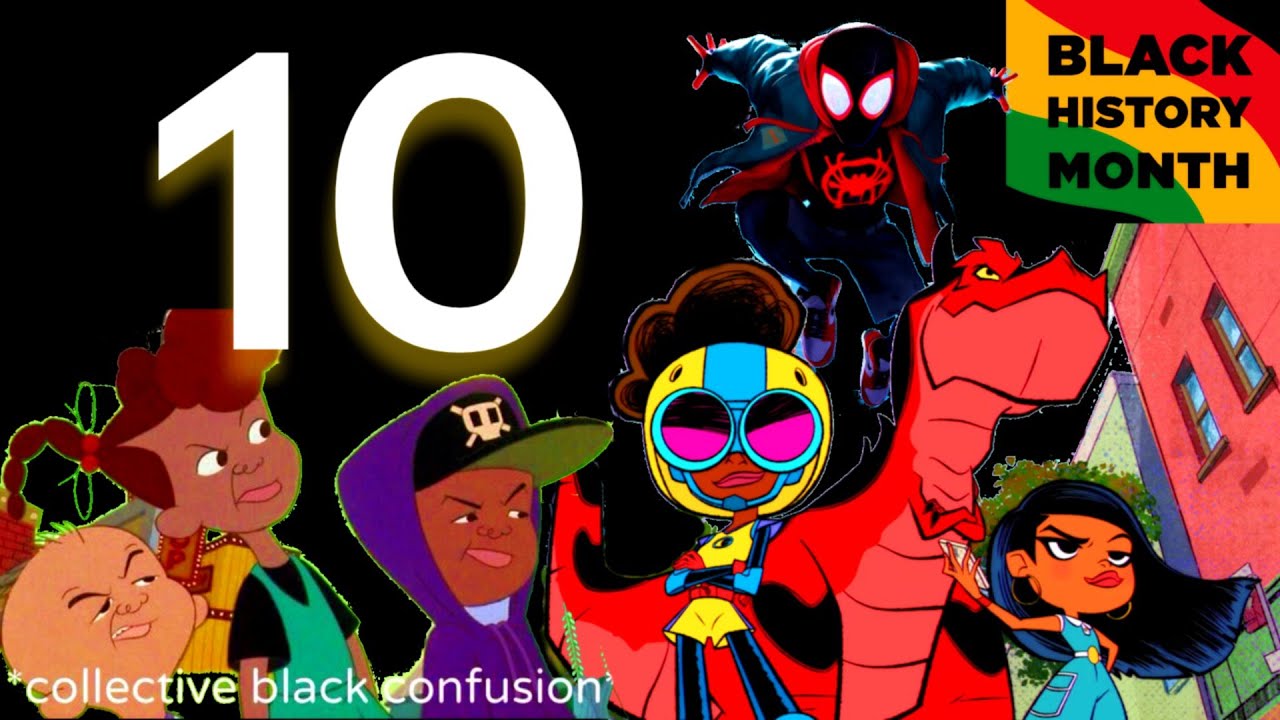 10 ANIMATED SHOWS/MOVIES Making Black History (Black History Month ...