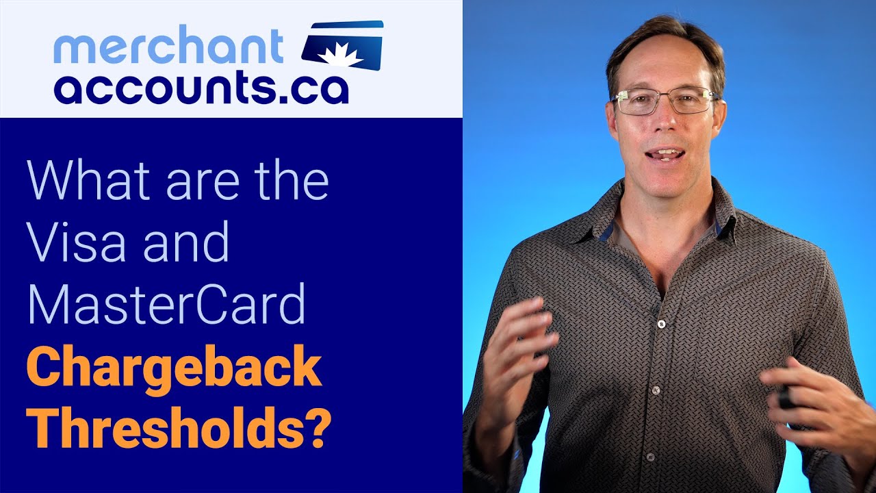 What are the Visa and MasterCard Chargeback Thresholds? - YouTube