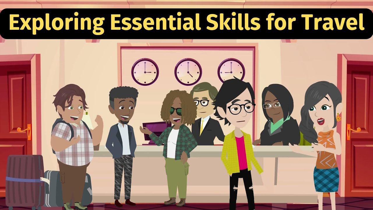 Practice English Conversation - Exploring Essential Skills for Travel ...