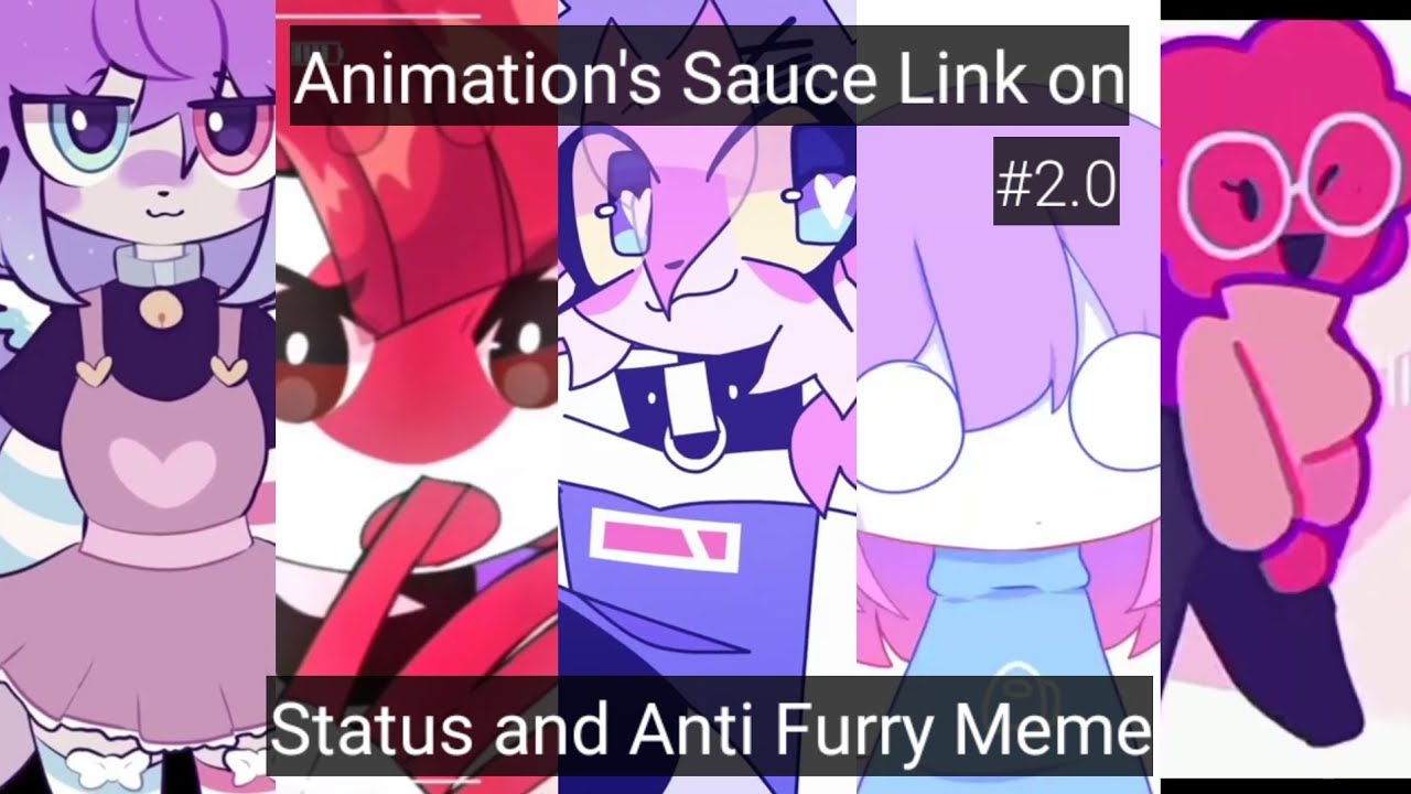 Animation's Sauce Link on Status and Anti Furry Meme #2.0 - YouTube