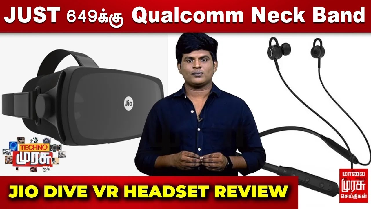 JUST 649க்கு Qualcomm Neck Band | Jio Dive VR Headset Review | Techno ...