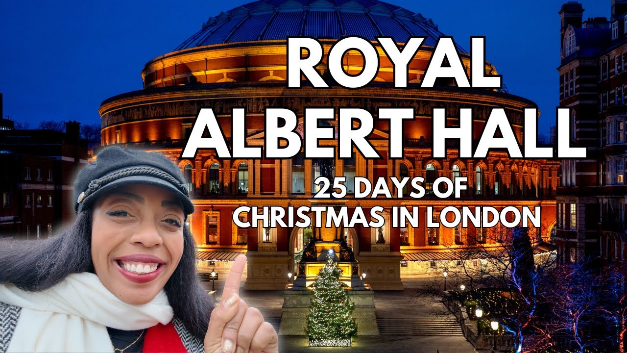 ROYAL ALBERT HALL 🎄| 25 Days of Christmas in London (Day 25) - YouTube