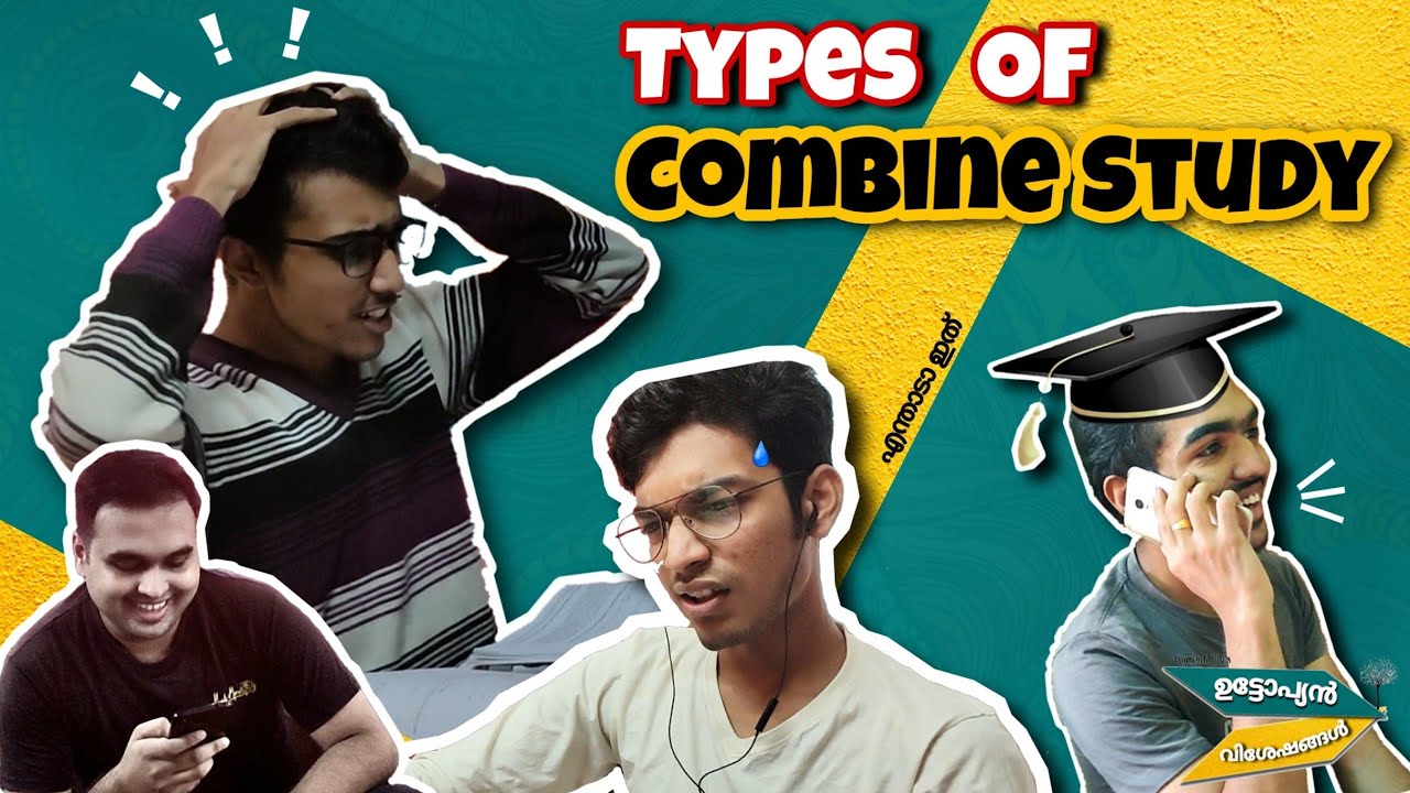 Types of Combine study | Utopian Visheshangal | team kumbidi - YouTube
