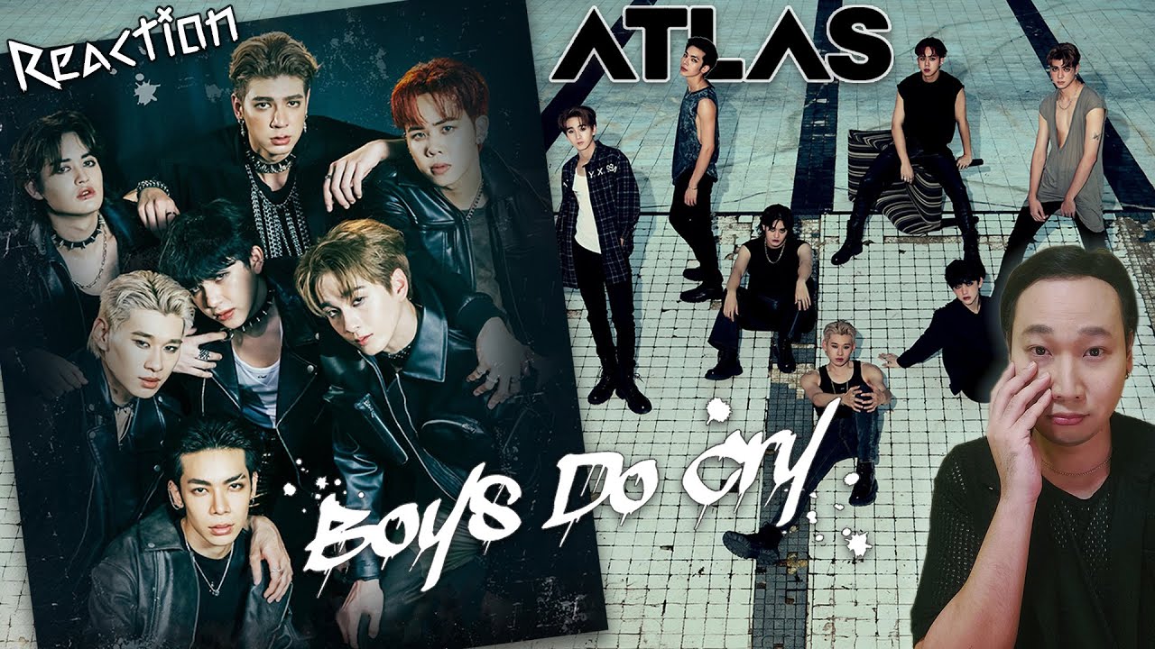 ไหนดูดิ [Reaction] ATLAS - Boys Do Cry | Official MV - YouTube