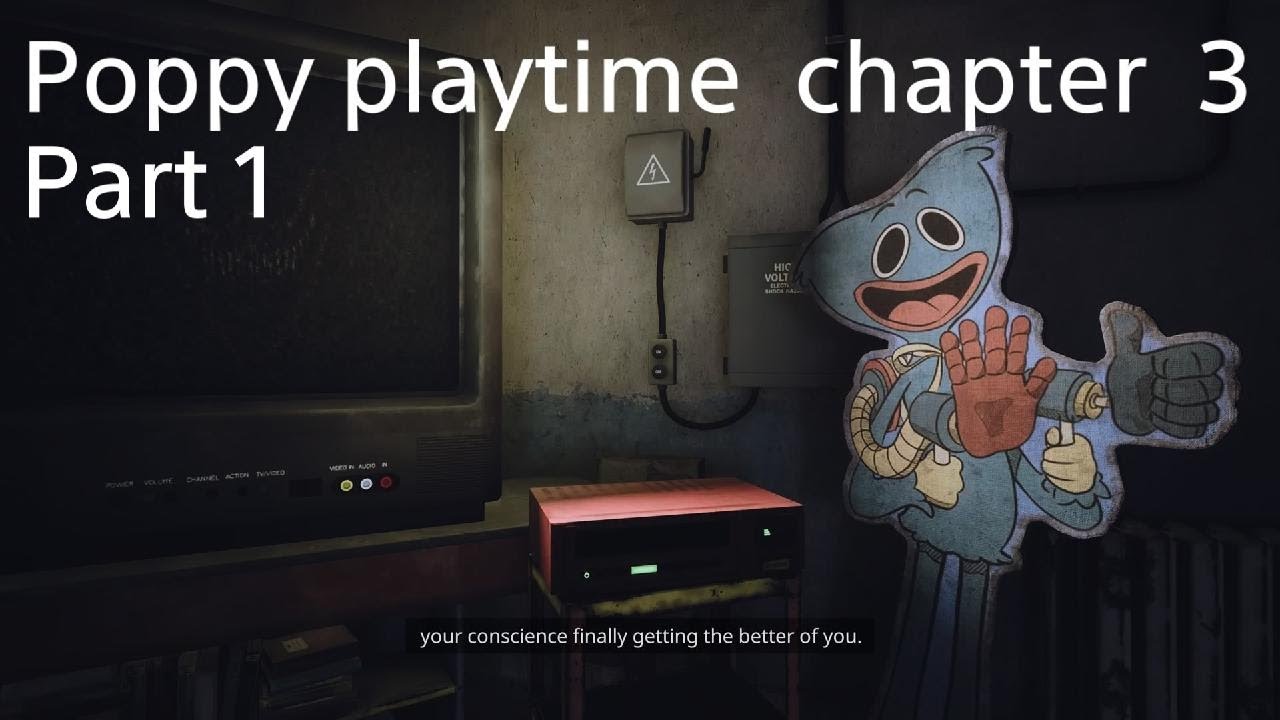 Poppy Playtime: Chapter 3 part 1 - YouTube