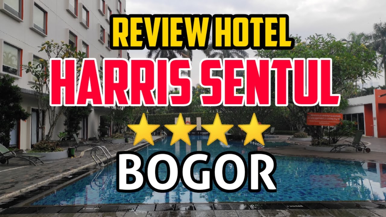 Review Hotel Harris Sentul Bogor Bintang 4 Dekat Ah Poong Food Market ...