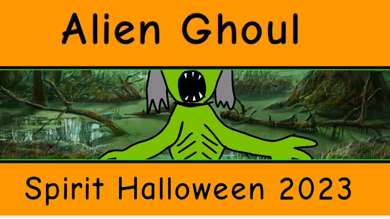 Alien Ghoul - Spirit Halloween 2023 Ideas - YouTube