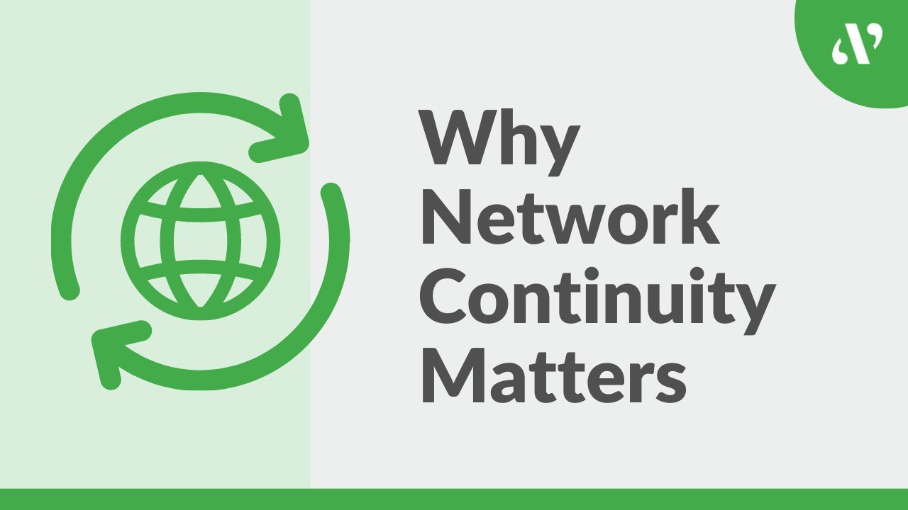 Why Network Continuity Matters - YouTube