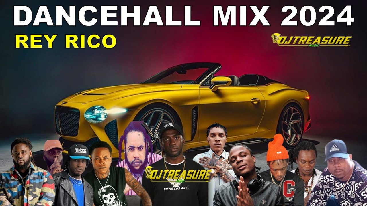 DANCEHALL MIX 2024 | REY RICO | VYBZ KARTEL, MASICKA, KRAFF | DJ ...