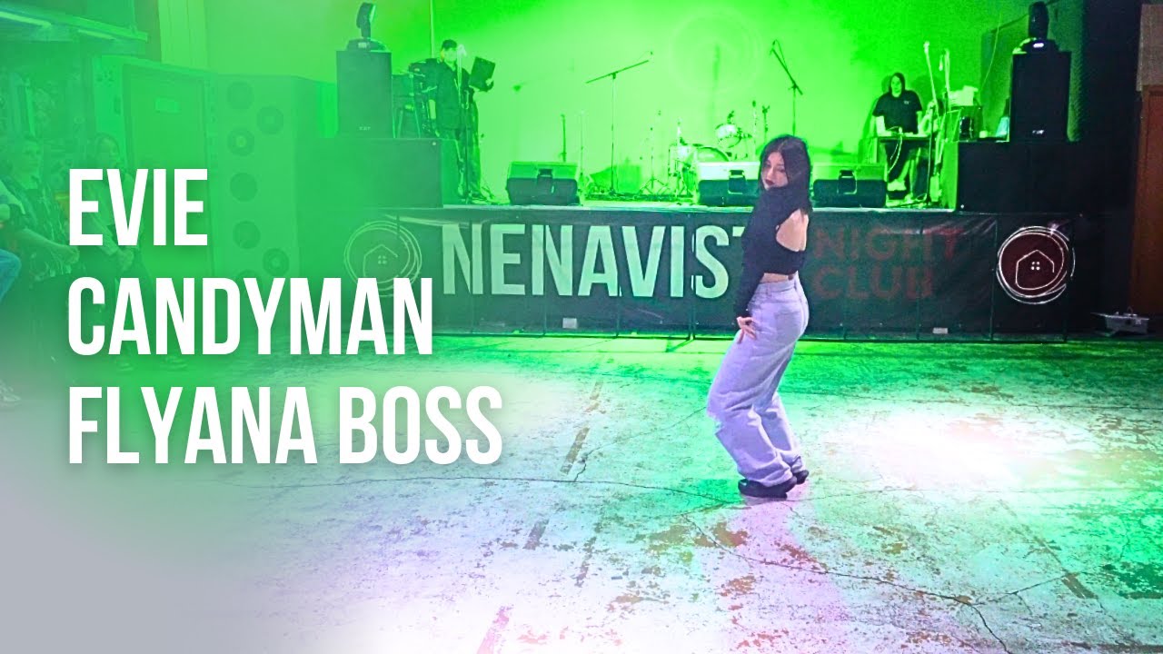 Evie – Candyman – Flyana Boss [ASIA ZONE | MAY PARTY] - YouTube