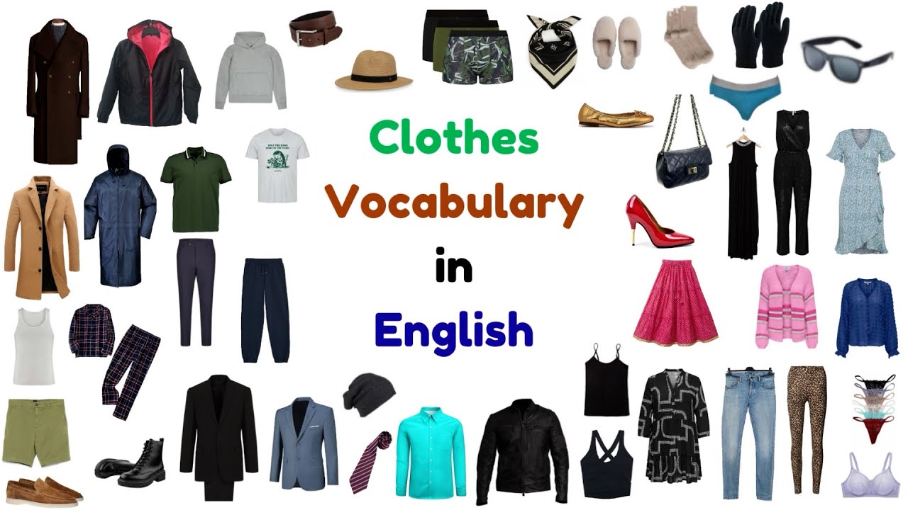Clothes Vocabulary in English | Men’s, Women’s, Indoor & Outdoor Wear ...
