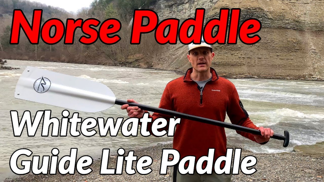 NORSE PADDLE GUIDE LITE PADDLE // Whitewater raft guide stick - YouTube
