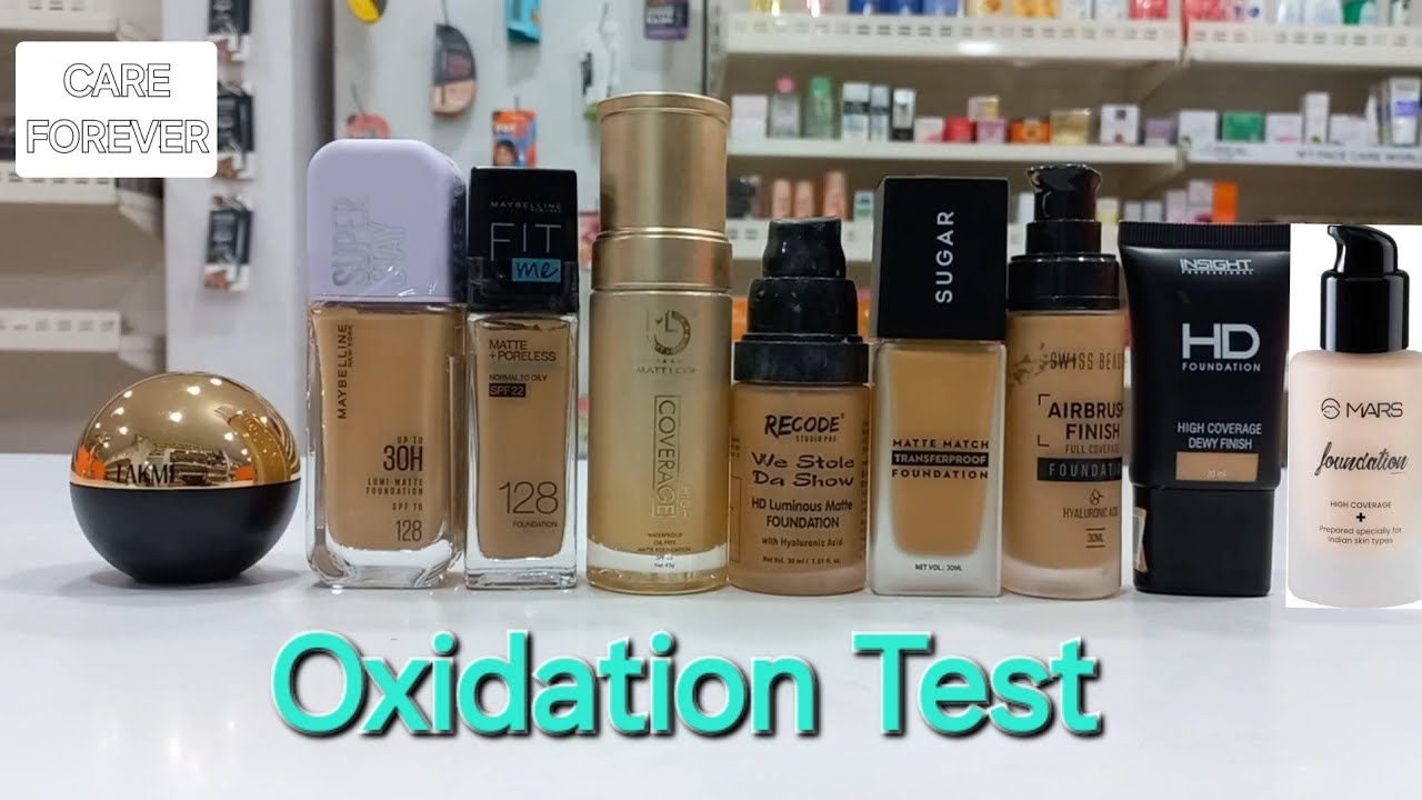 LAKME , MAYBELLINE , RECODE , SUGAR , SWISS BEAUTY , INSIGHT , MATTLOOK FOUNDATION OXIDATION ...
