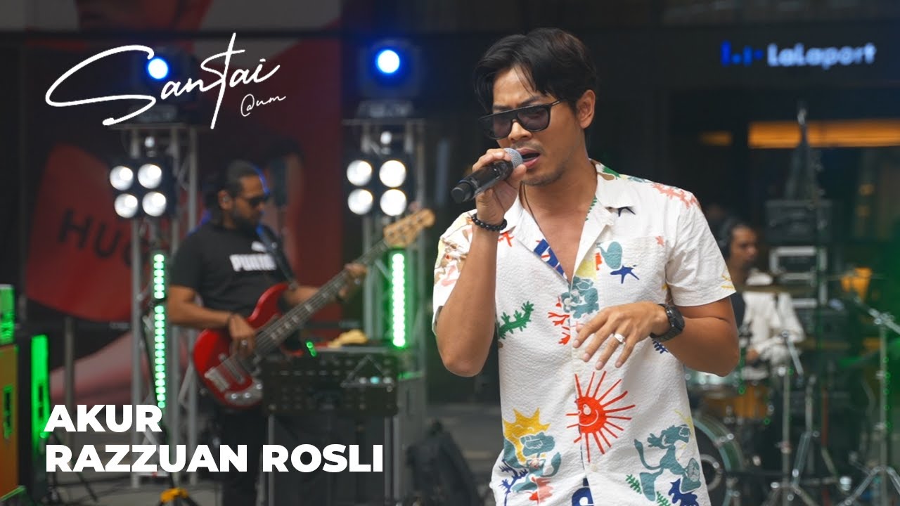 Santai@UniversalMusicMalaysia | Razzuan Rosli - Akur (Acoustic Session ...