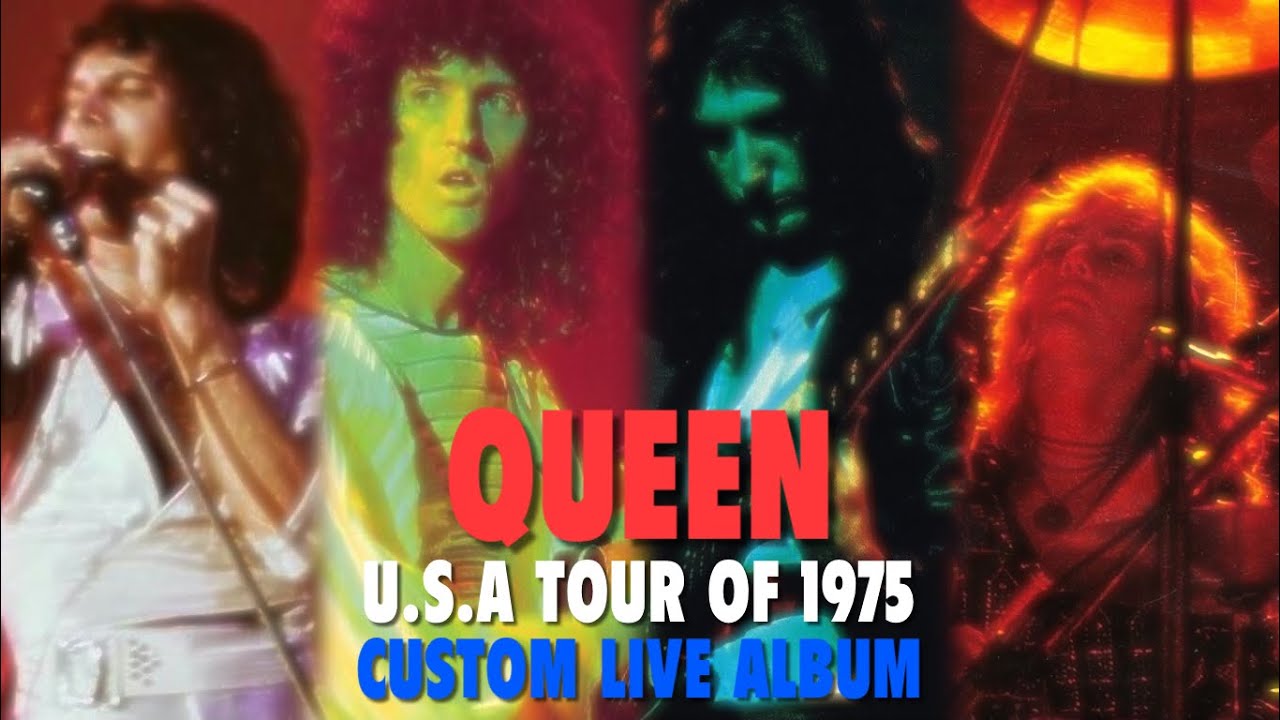 Queen - USA 1975 Tour - Custom Live Album - YouTube