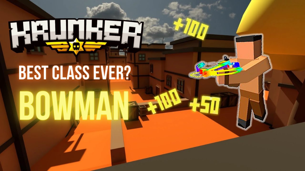[KRUNKER.IO] BOWMAN best class? (Bowman gameplay) - YouTube