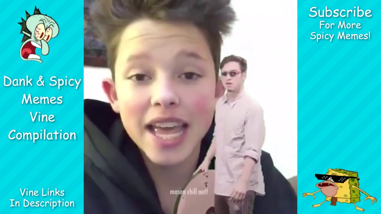 Dank & Spicy Vine Memes Compilation v3 - YouTube