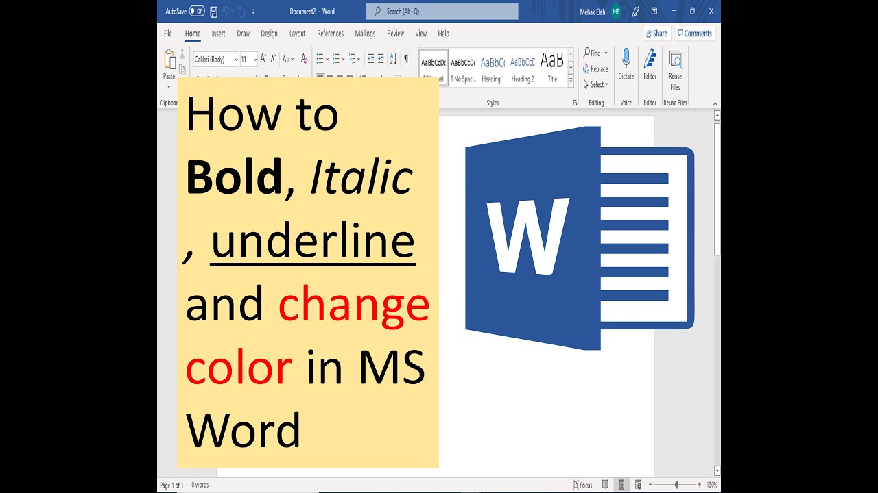 How to bold italic or underline text or change the color in the MS Word ...