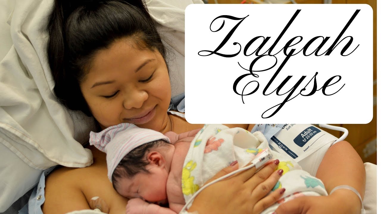 Zaleah Elyse's Birth - YouTube