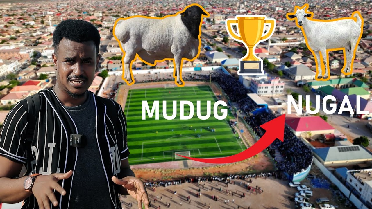 Ciyaar Xiiso badan : Mudug vs Nugal at Cawaale Stadium| Puntland ...