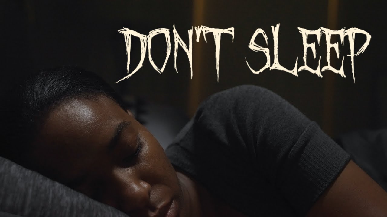 DON'T SLEEP | Horror Short Film | Shot on Sony FX3 - YouTube