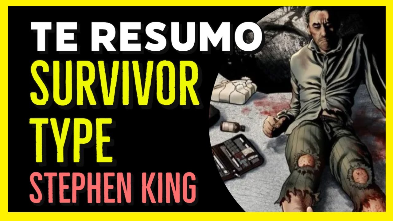 Te Resumo El superviviente de Stephen King (Survivor Type) - YouTube