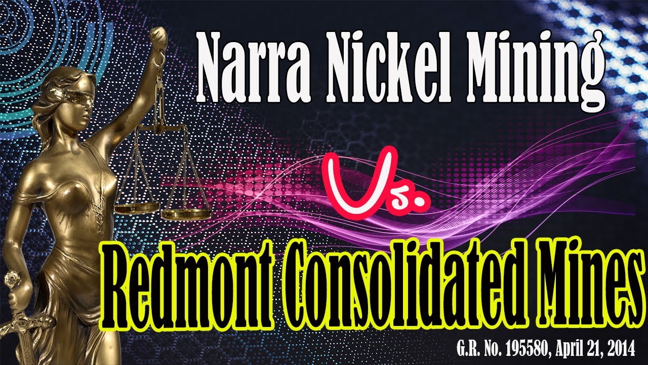 Narra Nickel Mining and Dev. Corp vs. Redmont Consolidated Mines Corp ...