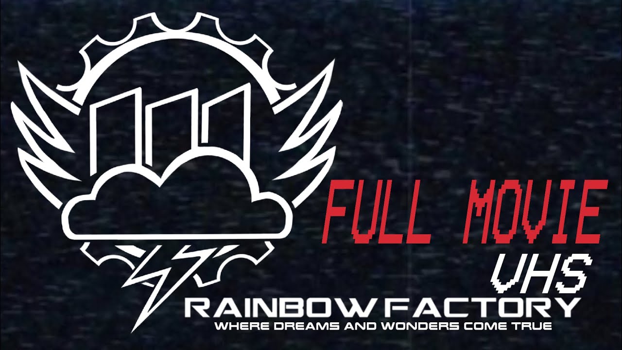 Rainbow Factory VHS (full movie) (MLP Analog Horror) - YouTube